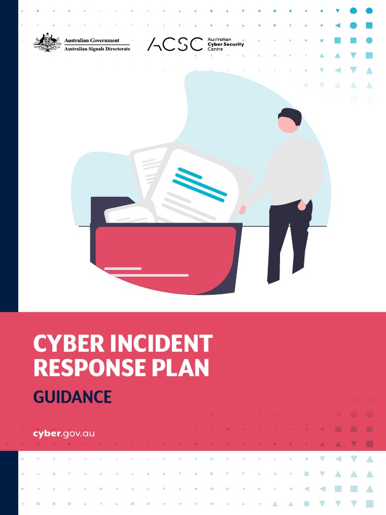 ACSC Cyber Incident Response Plan Guidance - A4 | PDF | Security ...