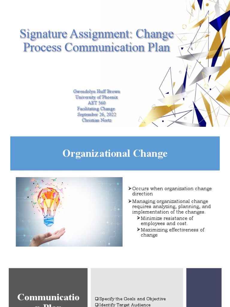 Signature Assignment Organizational Change Communication Plan ...