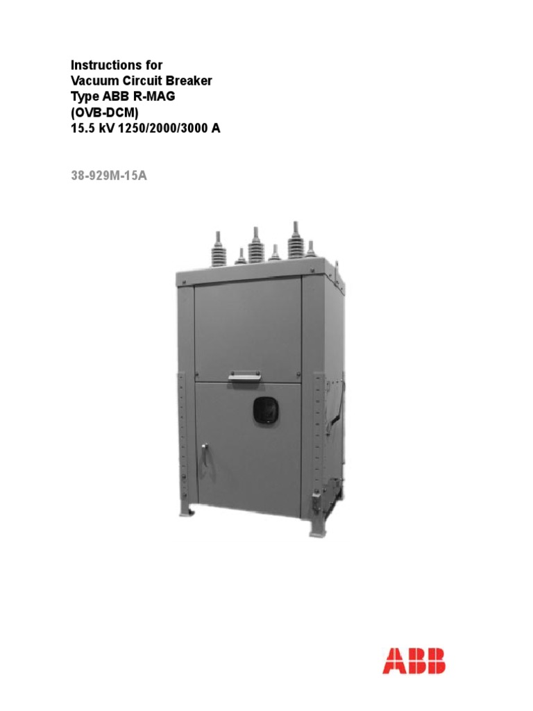 Instructions For Vacuum Circuit Breaker Type Abb R-Mag (OVB-DCM) 15.5 ...