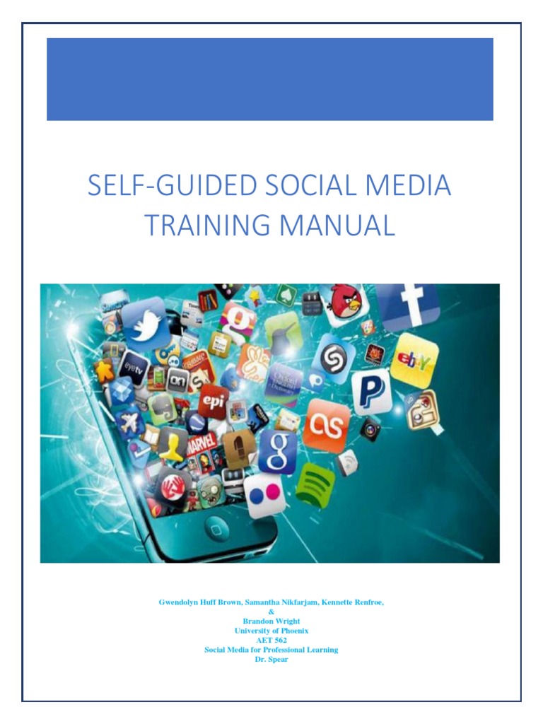 Learning Team Aet562 - Self-Guided Social Media Training Manual | PDF | Popular Culture & Media ...