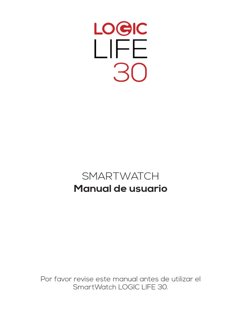 Smartwatch Manual de Usuario Es Manual de Usuario Por Favor Revise Este ...