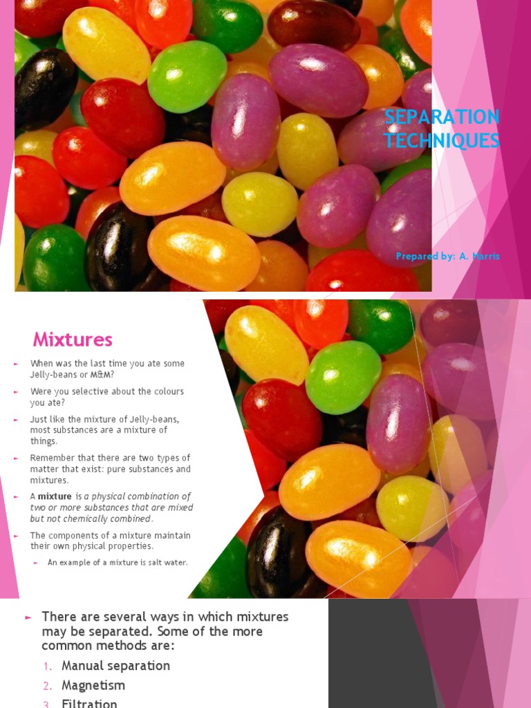 Separation Techniques: A Guide to Common Methods for Separating Mixtures | PDF | Mixture ...