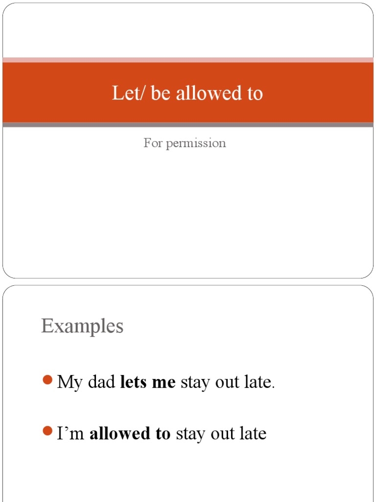 Let/ Be Allowed To: For Permission | PDF