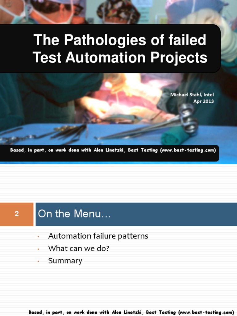 The Pathologies Of Failed Test Automation Projects V11 Stareast 2013 External Pdf Computing