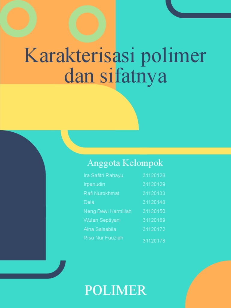 3C - Kelompok 5 - Karakterisasi Polimer Dan Sifatnya | PDF