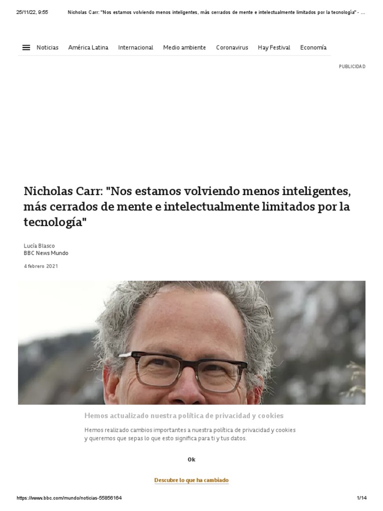 Nicholas Carr - Nos Estamos Volviendo Menos Inteligentes, Más Cerrados ...