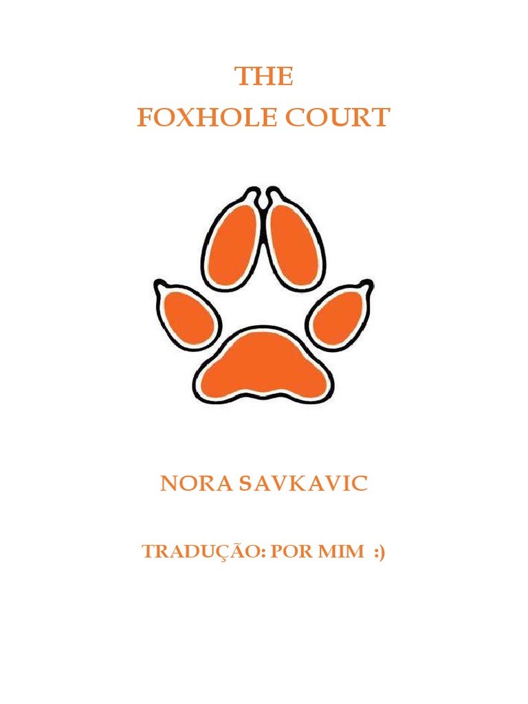 The Foxhole Court de Nora Sakavic - Portugues - Cap 1-3 | PDF | Tempo ...