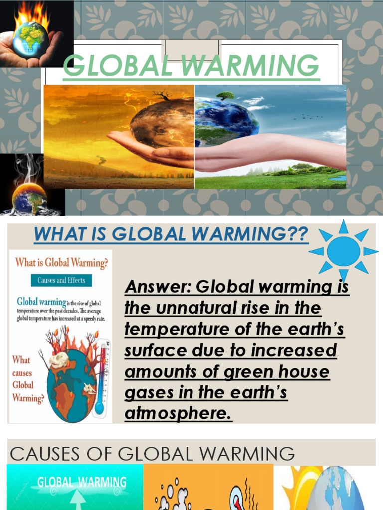 Global Warming Explained: Causes, Effects and Solutions | PDF