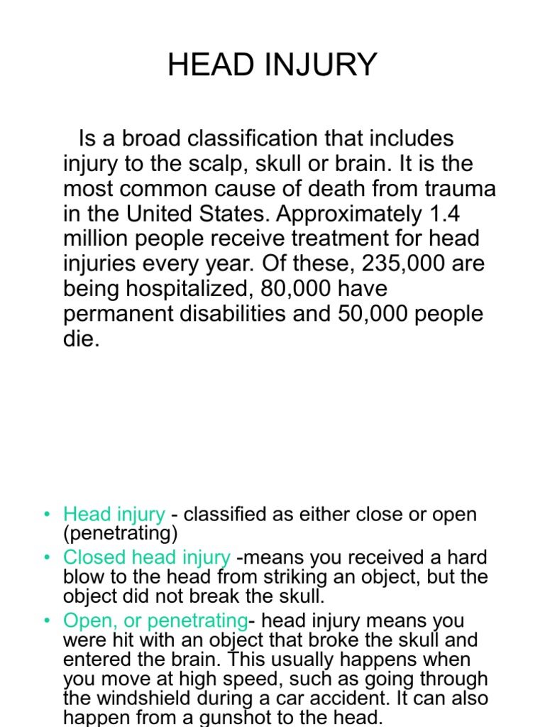 A Comprehensive Overview of Head Injury: Classification ...