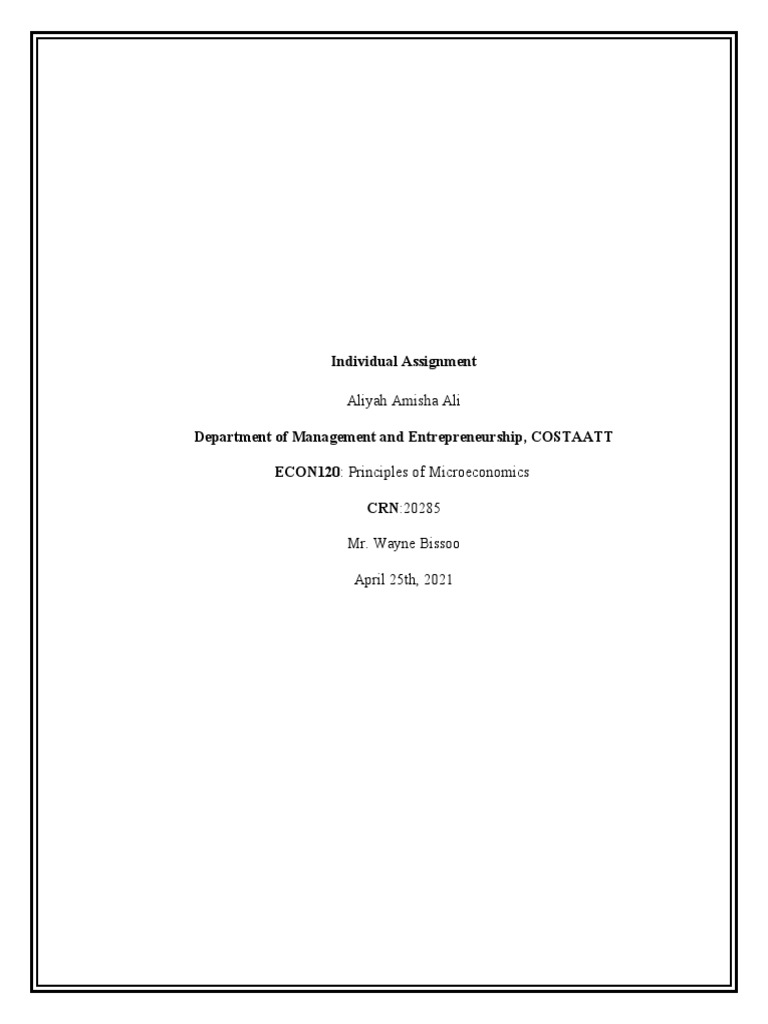 Aliyah A Ali ECON120 CRN 2028 Individual Assignment | PDF | Economies Of Scale | Economic Surplus