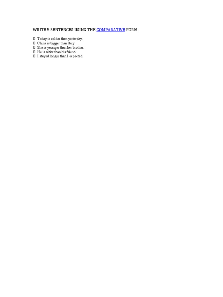 Write 5 Sentences Using The Comparative Form | PDF Write 5 Sentences Using The Comparative Form | PDF