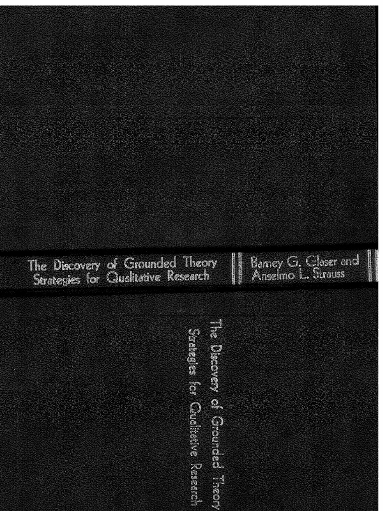 The Discovery of Grounded Theory - Barney Glaser e Strauss | PDF
