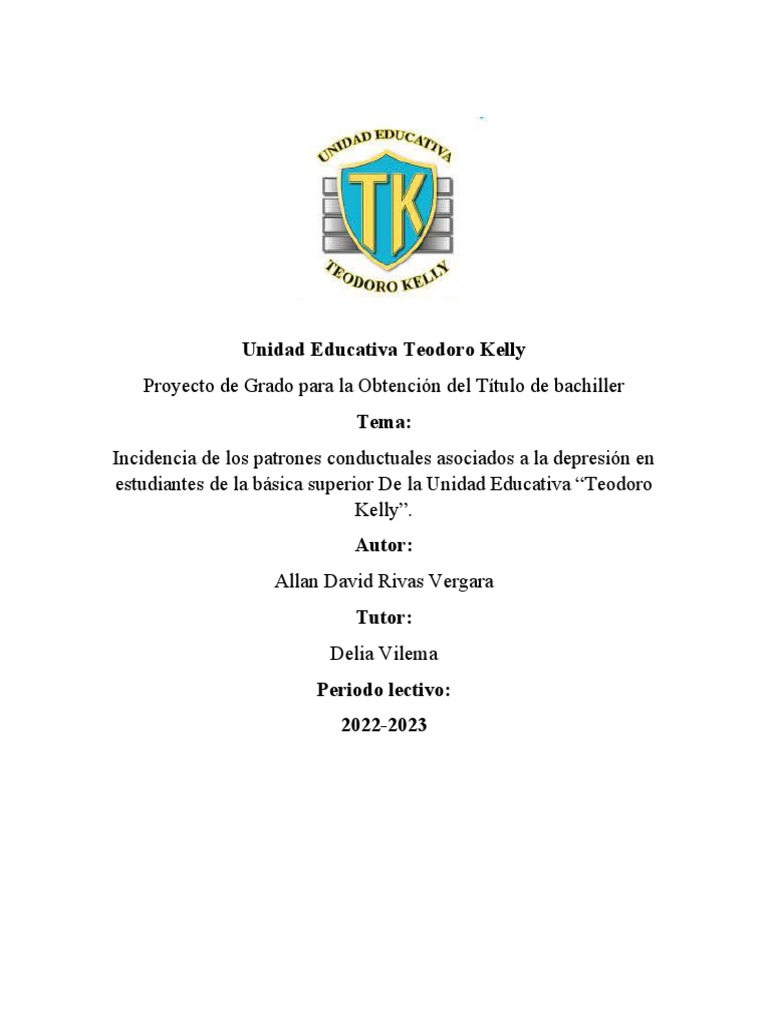 Unidad Educativa Teodoro Kelly-Allan Rivas | PDF | Depresión (estado de ...
