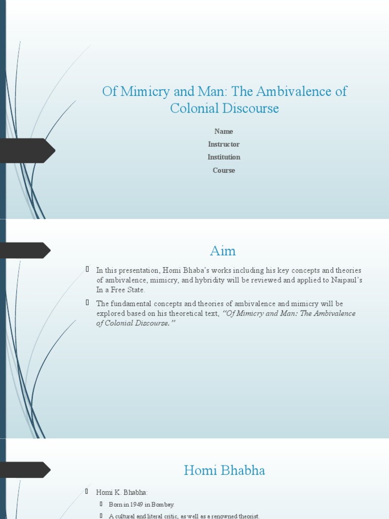 Of Mimicry and Man: The Ambivalence of Colonial Discourse: Name ...