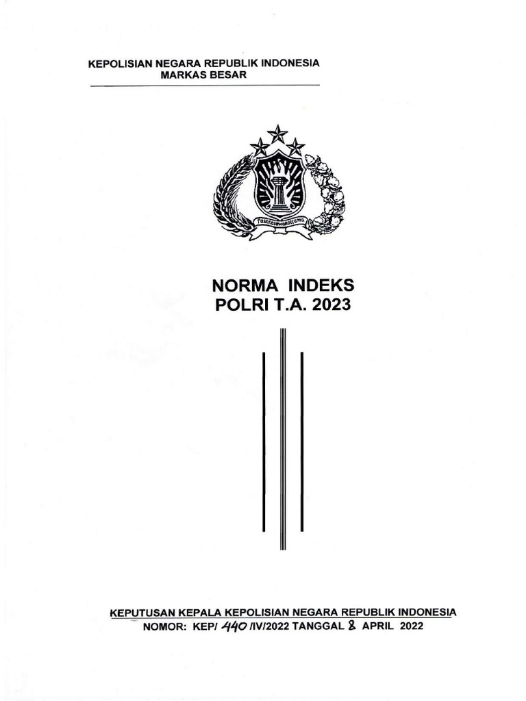 Kep Kapolri No 440 THN 2022ttg Norma Indeks Polri T.A. 2023 | PDF