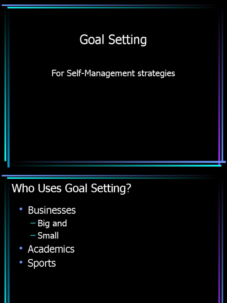 Assignment No 2 Goal - Setting | Download Free PDF | Goal Setting | Goal