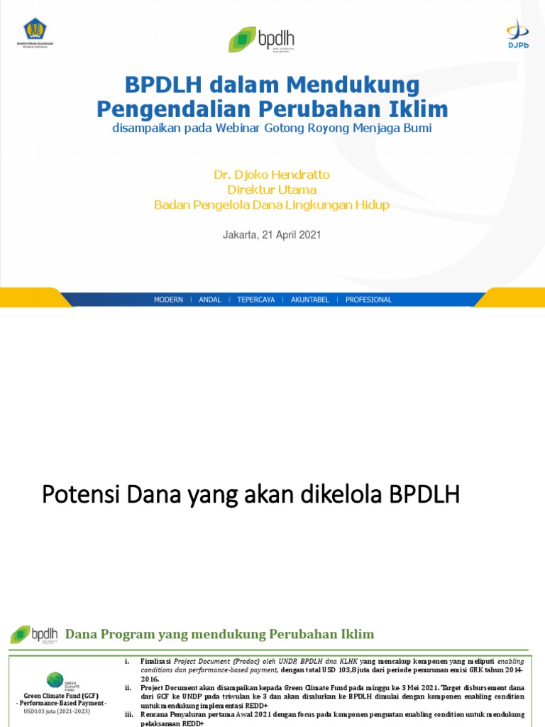 Materi Paparan Earth Day Forum 2021 - Djoko Hendratto, Direktur Utama BPDLH Kementerian Keuangan ...