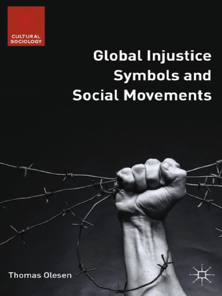 Olesen. Global Injustice Symbols and Social Movements | Download Free ...