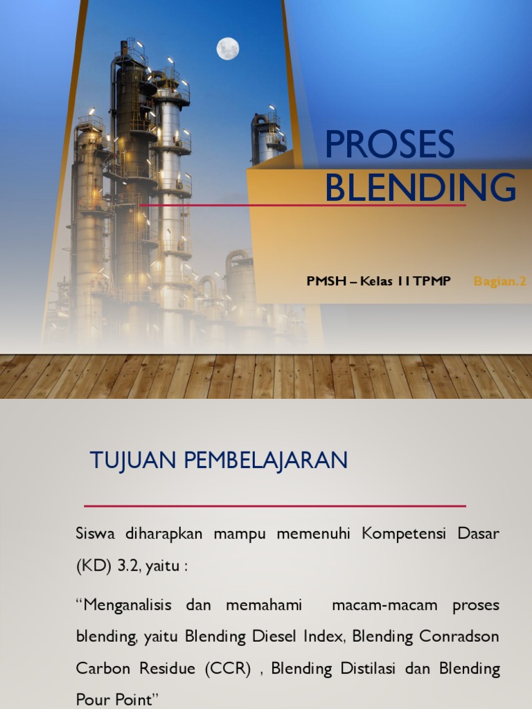 Proses Blending. Bagian2 | PDF