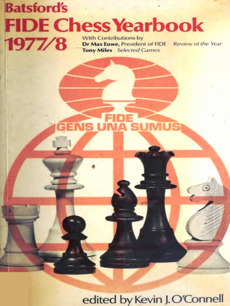 Batsford's FIDE Chess Yearbook 1977-78 by Kevin J. O'Connell | PDF | Chess Titles | Chess Players