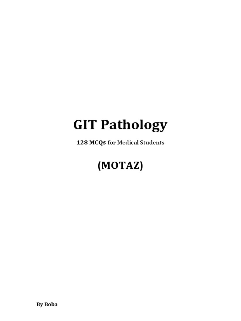 GIT Pathology (MOTAZ) | PDF | Esophagus | Crohn's Disease