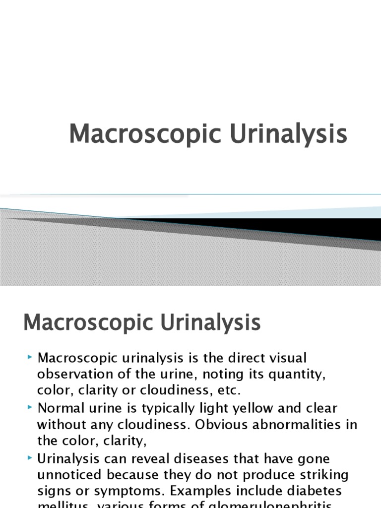 Macroscopic Urinalysis | PDF | Anatomy | Organ (Anatomy)