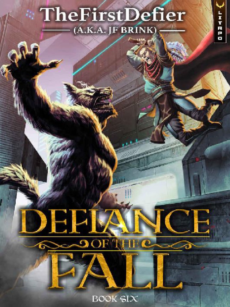 Defiance of The Fall 6 A LitRPG Adventure by TheFirstDefier JF | PDF ...