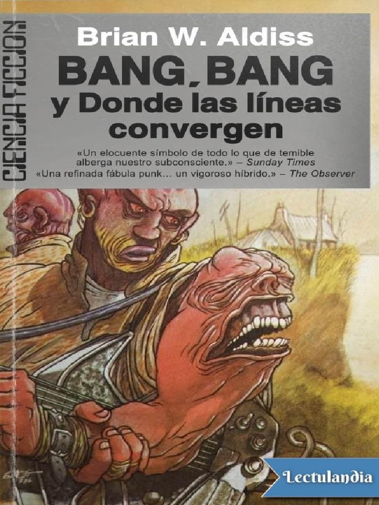 Bang, Bang y Donde Las Lineas Convergen - Brian Aldiss | PDF