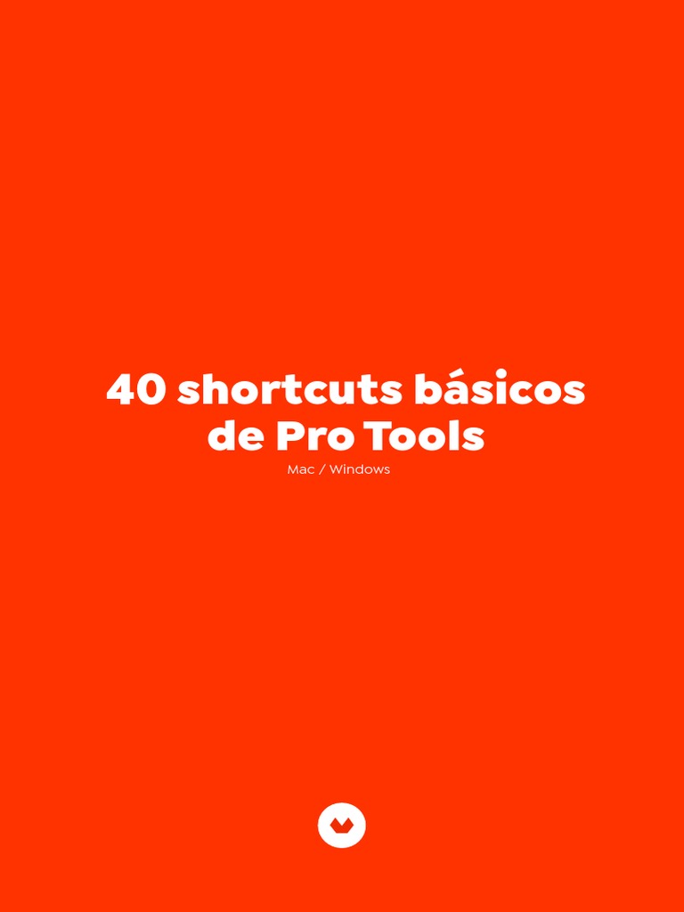 40 shortcuts básicos Pro Tools | PDF | Software del sistema | Software