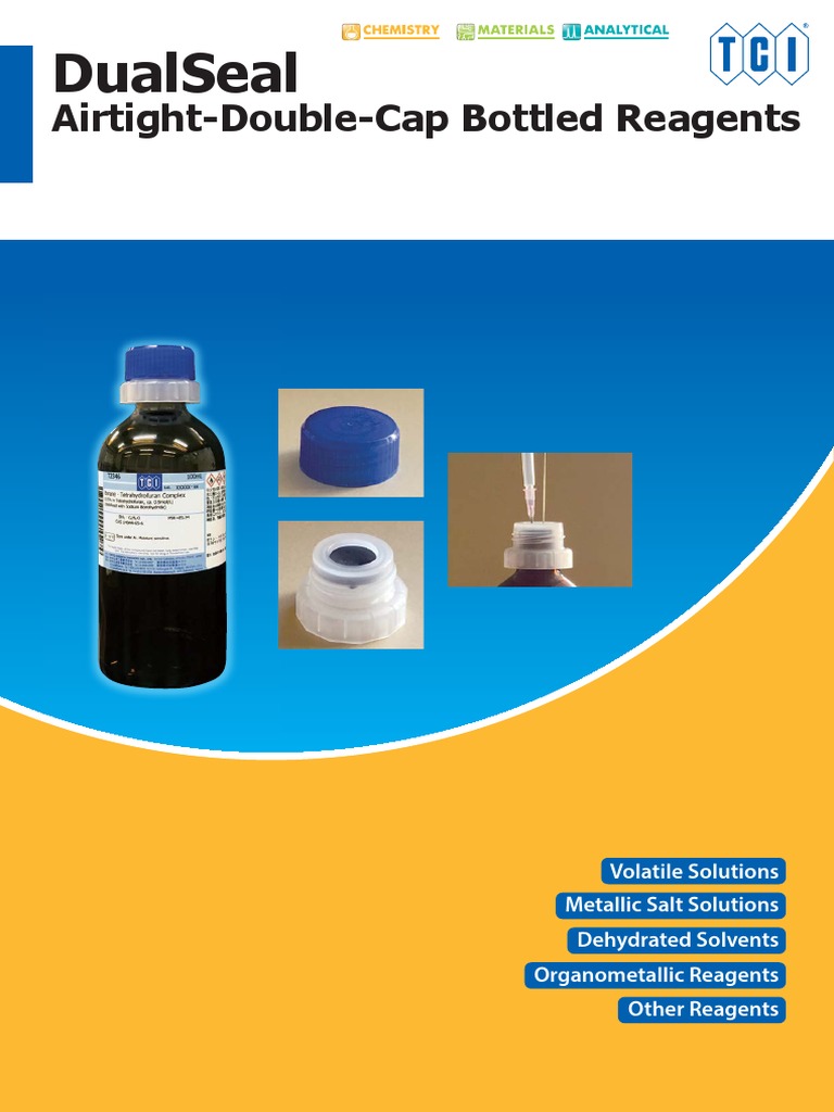 DualSeal Airtight-Double-Cap Bottled Reagents | PDF | Methyl Group ...