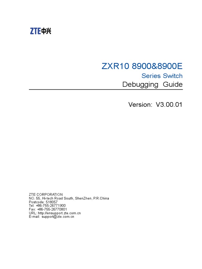 SJ-20110624091725-007 ZXR10 8900&8900E (V3.00.01) Series Switch Debugging Guide | PDF | Computer ...