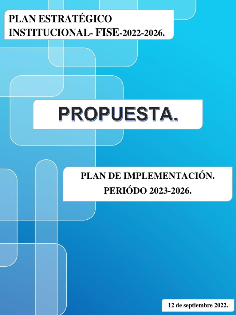 Prop Plan de Implementacion Pei Fise 2023 2026 | PDF | Planificación ...