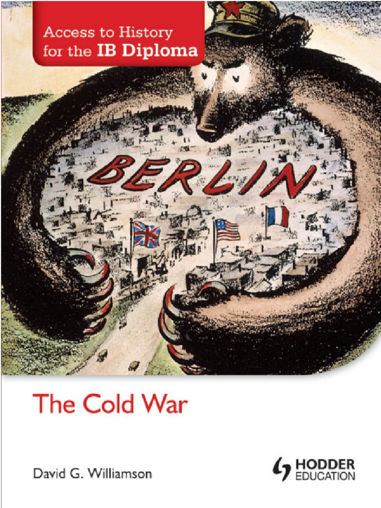 Access To History IB Diploma The Cold War (Ebook) Highlighted | PDF ...