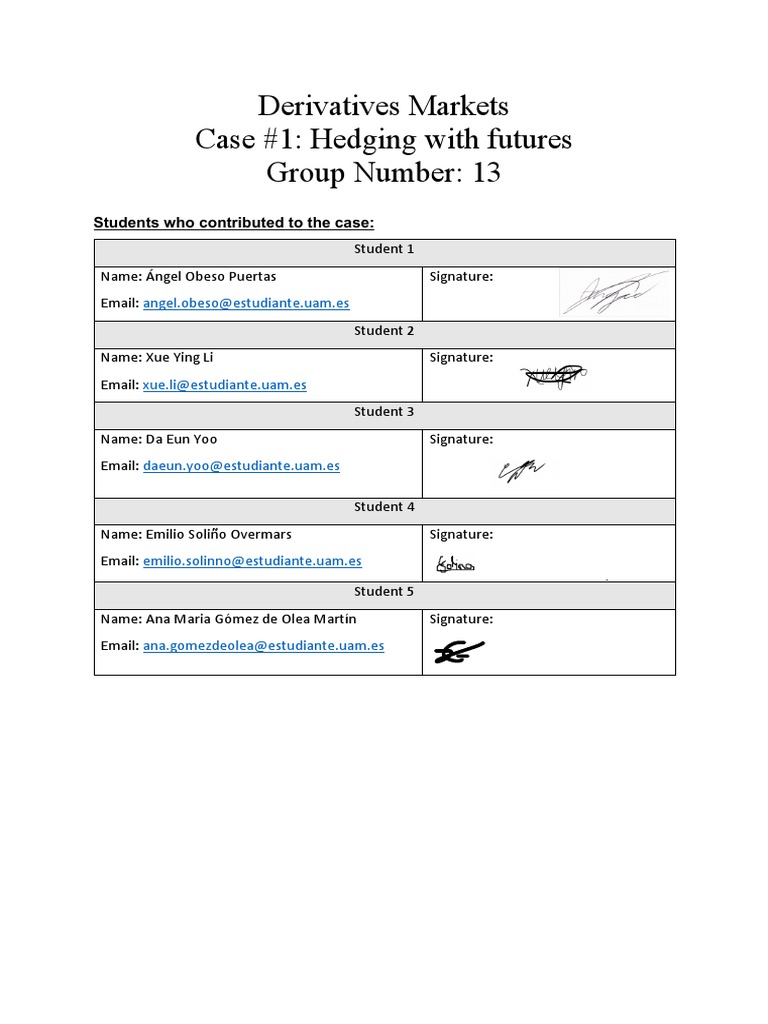 Case 1 Derivatives Markets A4 | PDF | Futures Contract | Hedge (Finance)