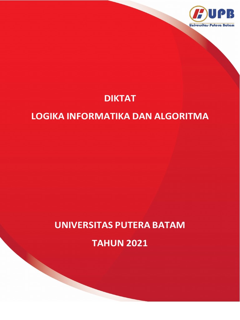 Diktat Logika Informatika Dan Algoritma | PDF