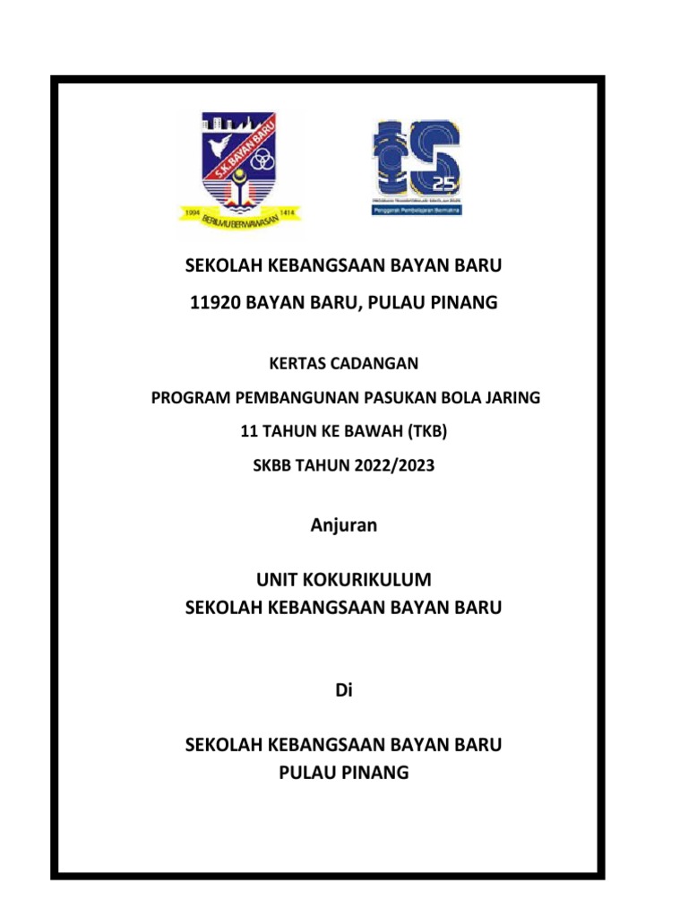 KERTAS CADANGAN Program Pembangunan Netball 11 TKB | PDF KERTAS CADANGAN Program Pembangunan Netball 11 TKB | PDF