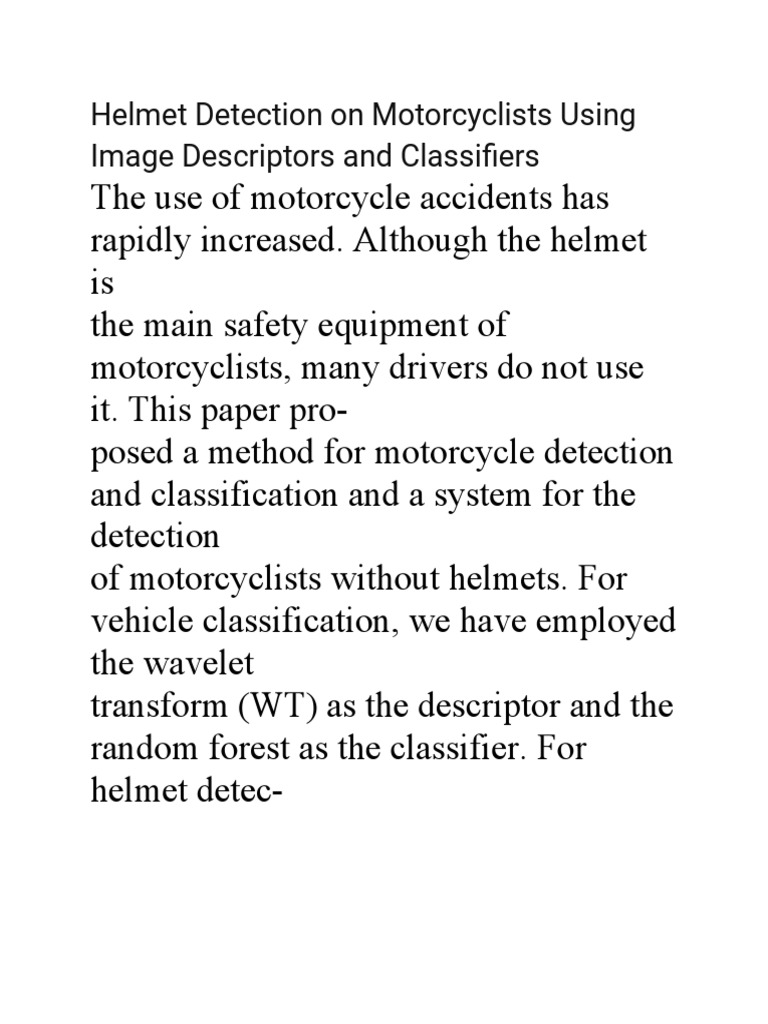 Helmet Detection On Motorcyclists Using Image Descriptors And