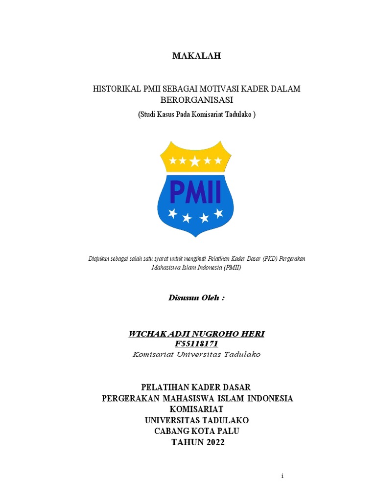 MAKALAH PKD Historikal PMII Sebagai Motivasi Kaser Dalam Berorganisasi ...