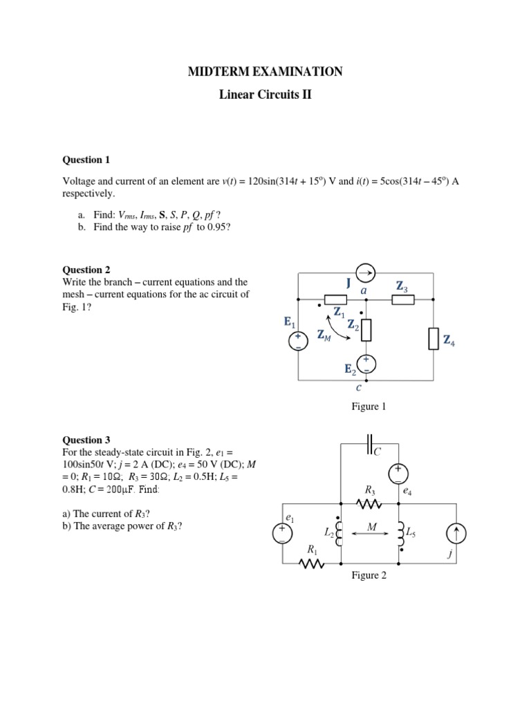 Midterm Exam: Linear Circuits II Questions on RMS, Power, PF, Mesh ...