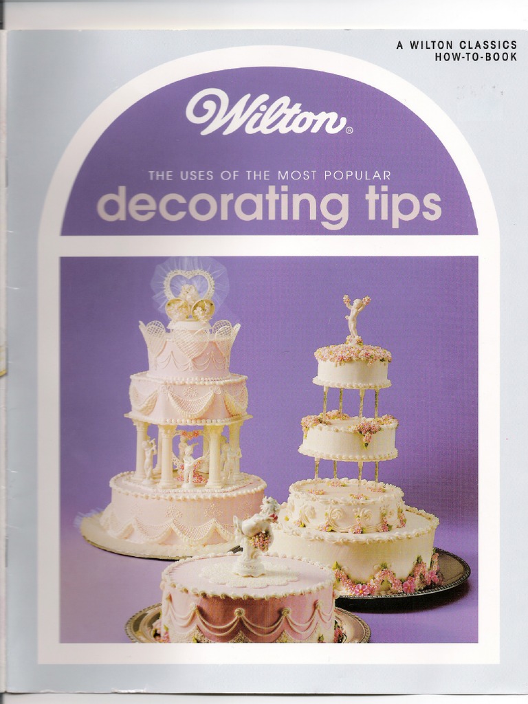 Wilton Decorating Tips | PDF | Cakes | Flowers