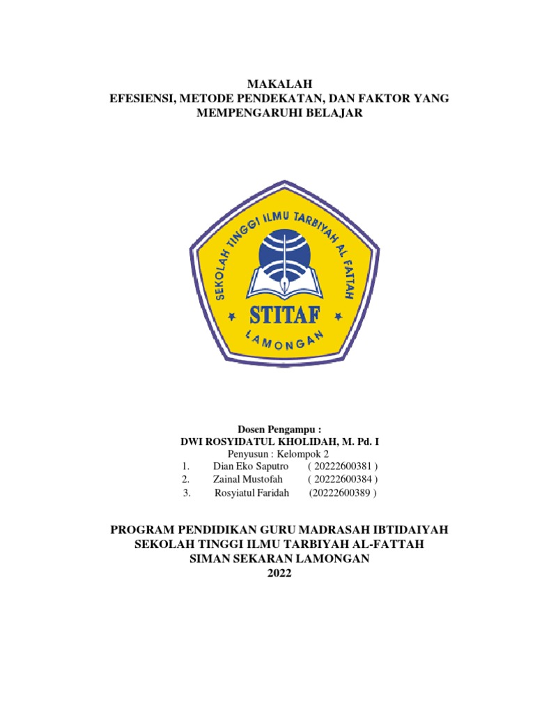MAKALAH Efisiensi, Metode Pendekatan, Dan Faktor Yang Mempengaruhi Belajar | PDF
