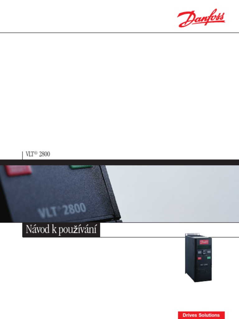 VLT® 2800 - Operating - Guide - CZ | PDF