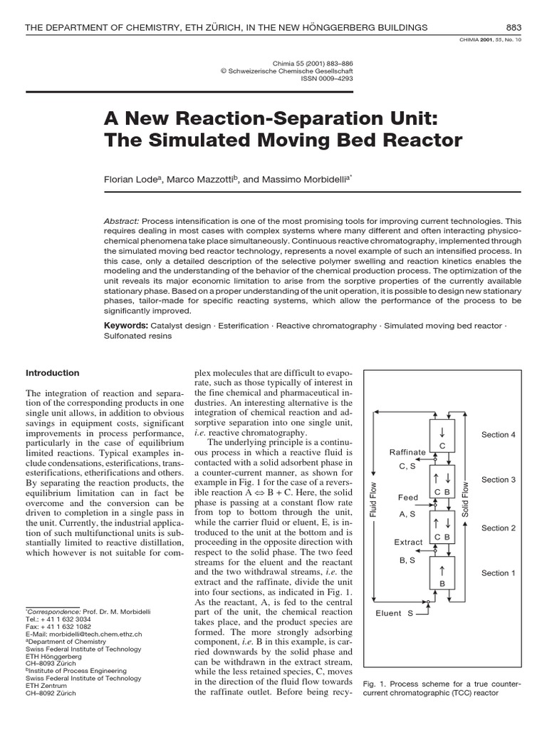 A New Reaction Separation Unit The Simulated Moving Bed Reactor Florian