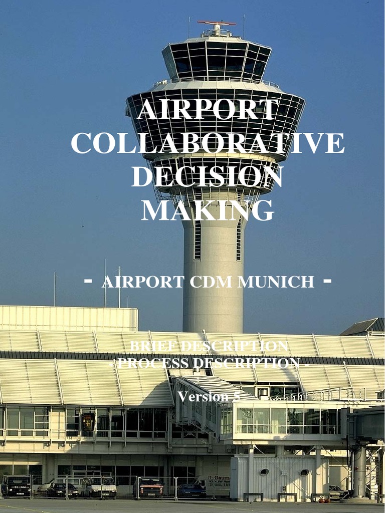 A-CDM Munich Brief Description | PDF | Air Traffic Control | Airport