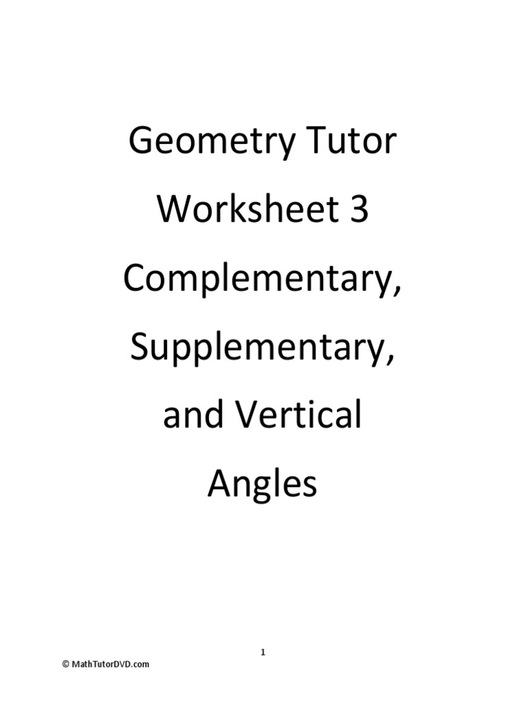 Geometry Tutor - Worksheet 3 - Complimentary and Supplementary Angles ...