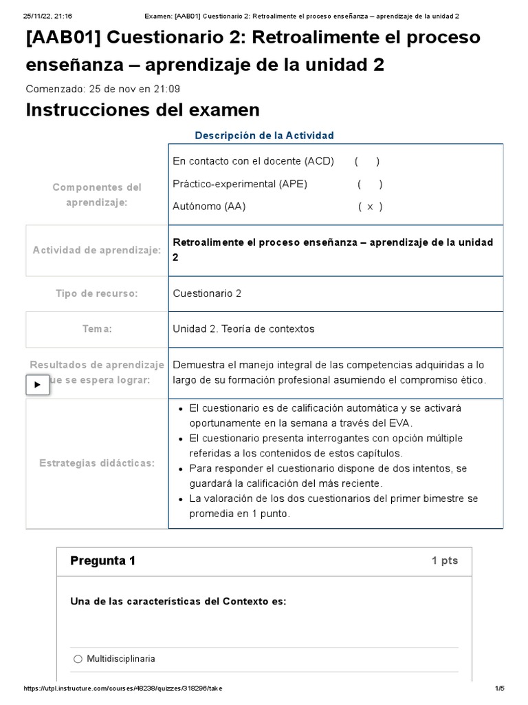 Examen - (AAB01) Cuestionario 2 - Retroalimente El Proceso Enseñanza - Aprendizaje de La Unidad ...