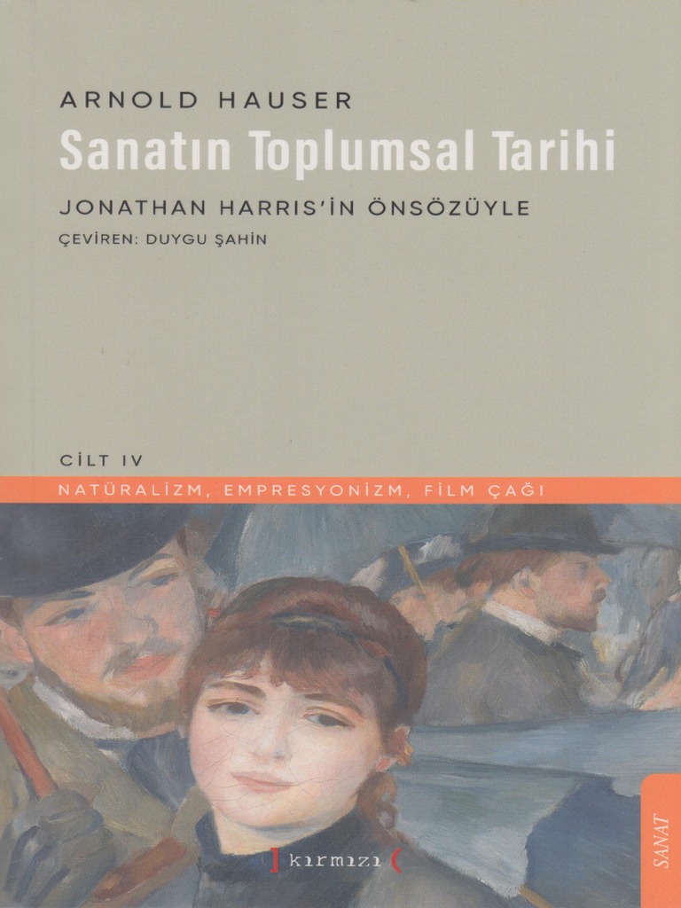 Arnold Hauser Sanatın Toplumsal Tarihi Cilt 4 Kırmızı Yayınları | PDF