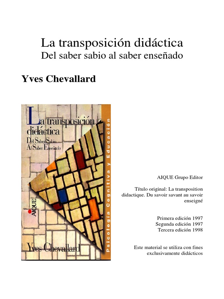 Chevallard, Y. (1998) "La Transposición Didáctica - Cap 1-3 | PDF