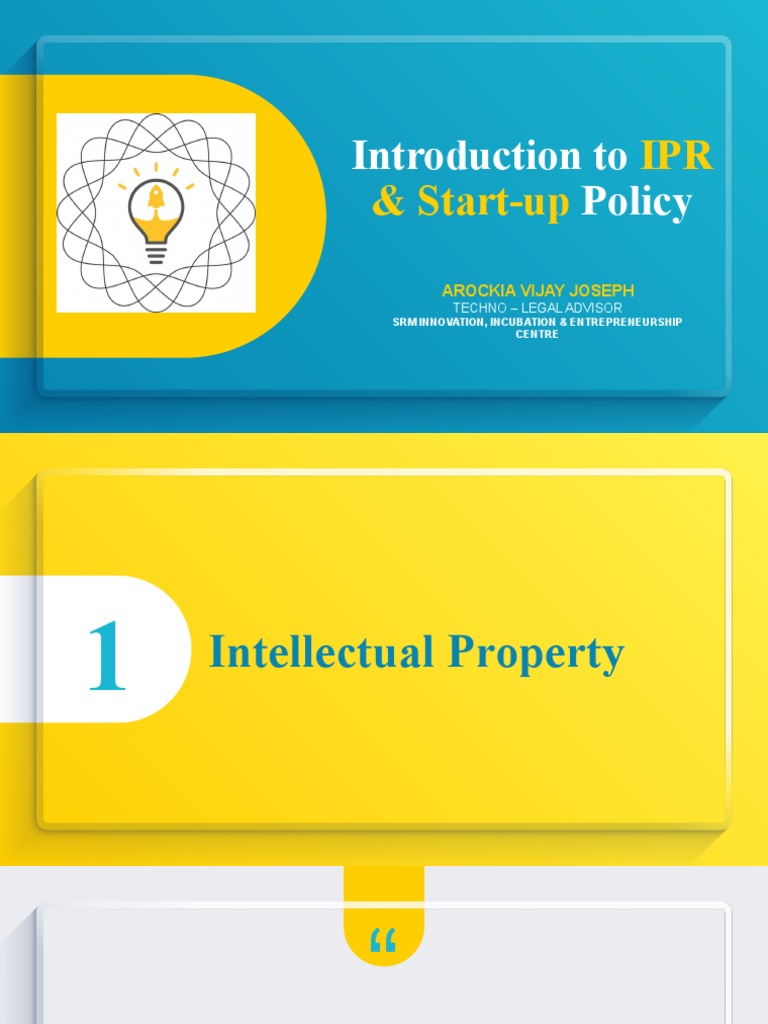 Introduction To IPR & Startup Policy | PDF | Intellectual Property ...