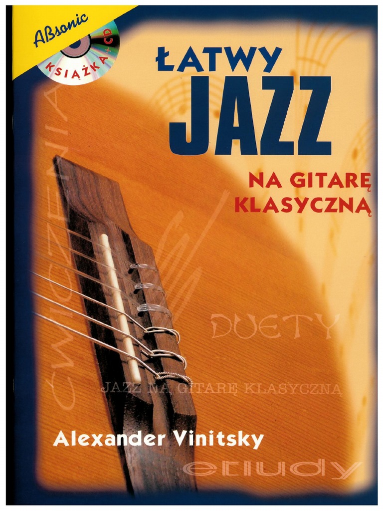 Alexander Vinitsky - Latwy Jazz Na Gitare Klasyczna | PDF